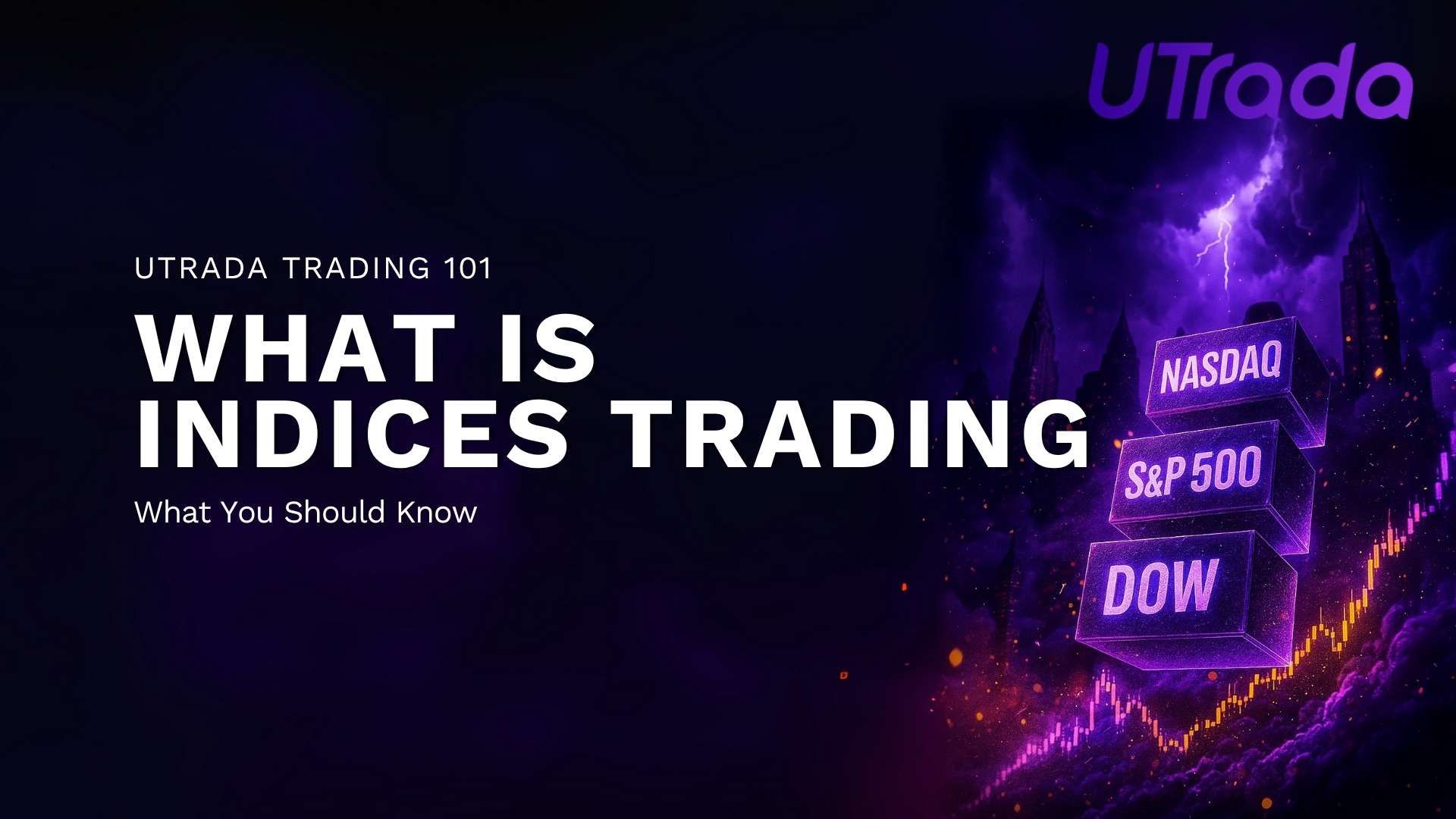 Stock Indices Trading for Beginners: What You Should Know