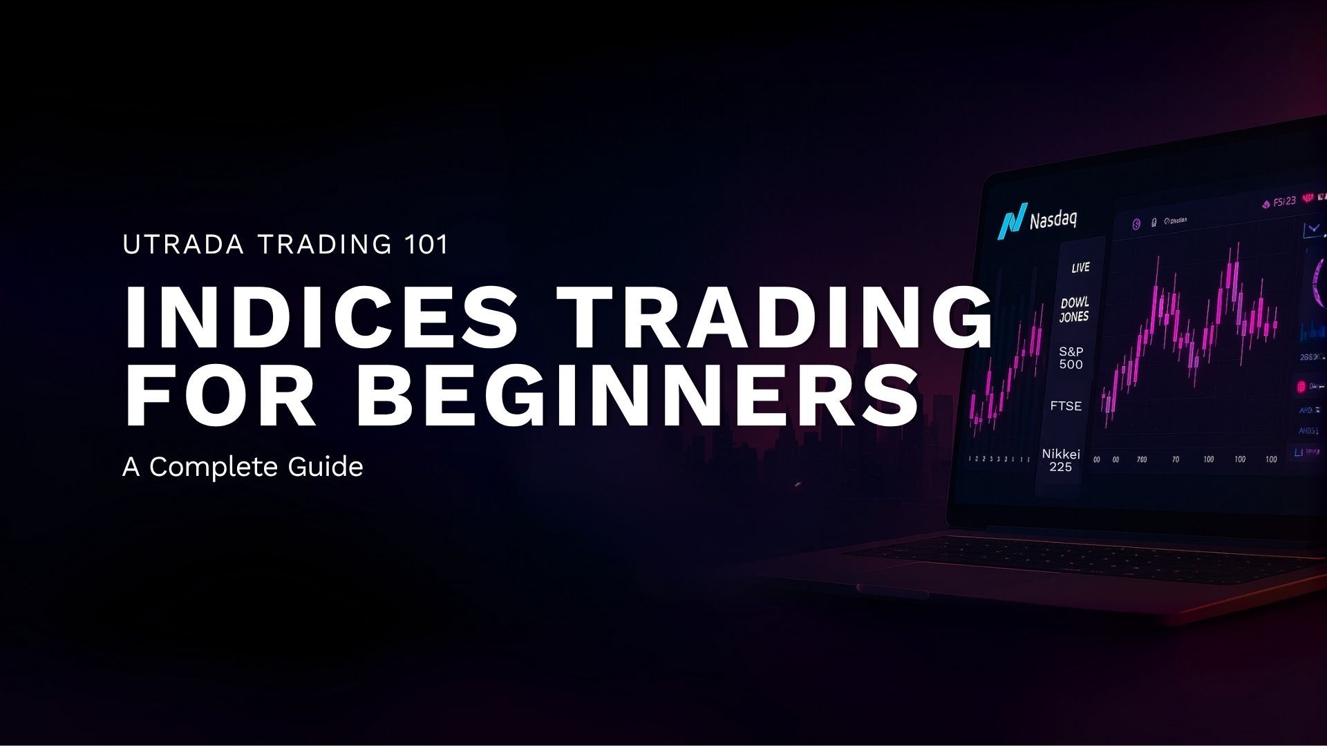How to Start Trading Stock Indices